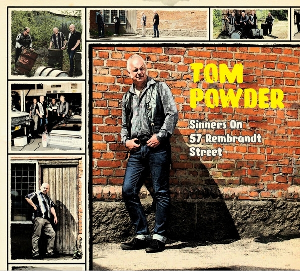 Tom Powder – Sinners On 57 Rembrandt Street (CD, Album) – matonostalgi.se